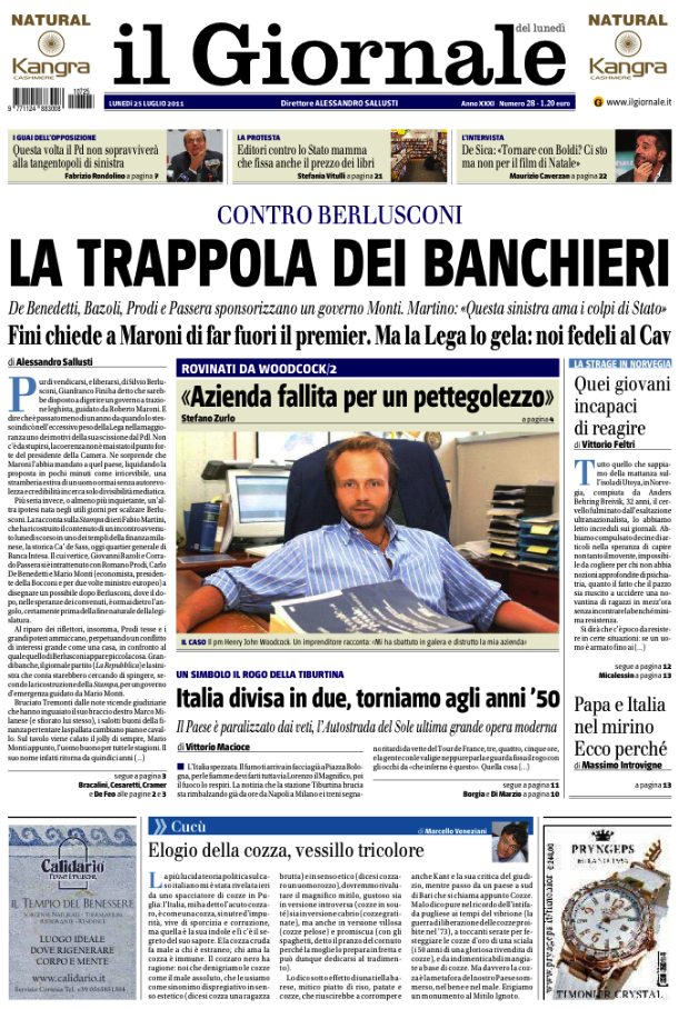 Le prime pagine di lunedì 25 luglio 2011 - Il Post